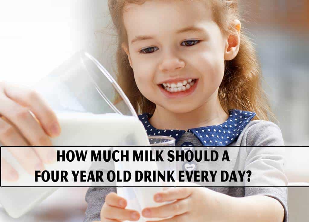 How Much Milk Should A Four Year Old Drink Every Day Ramblersf
